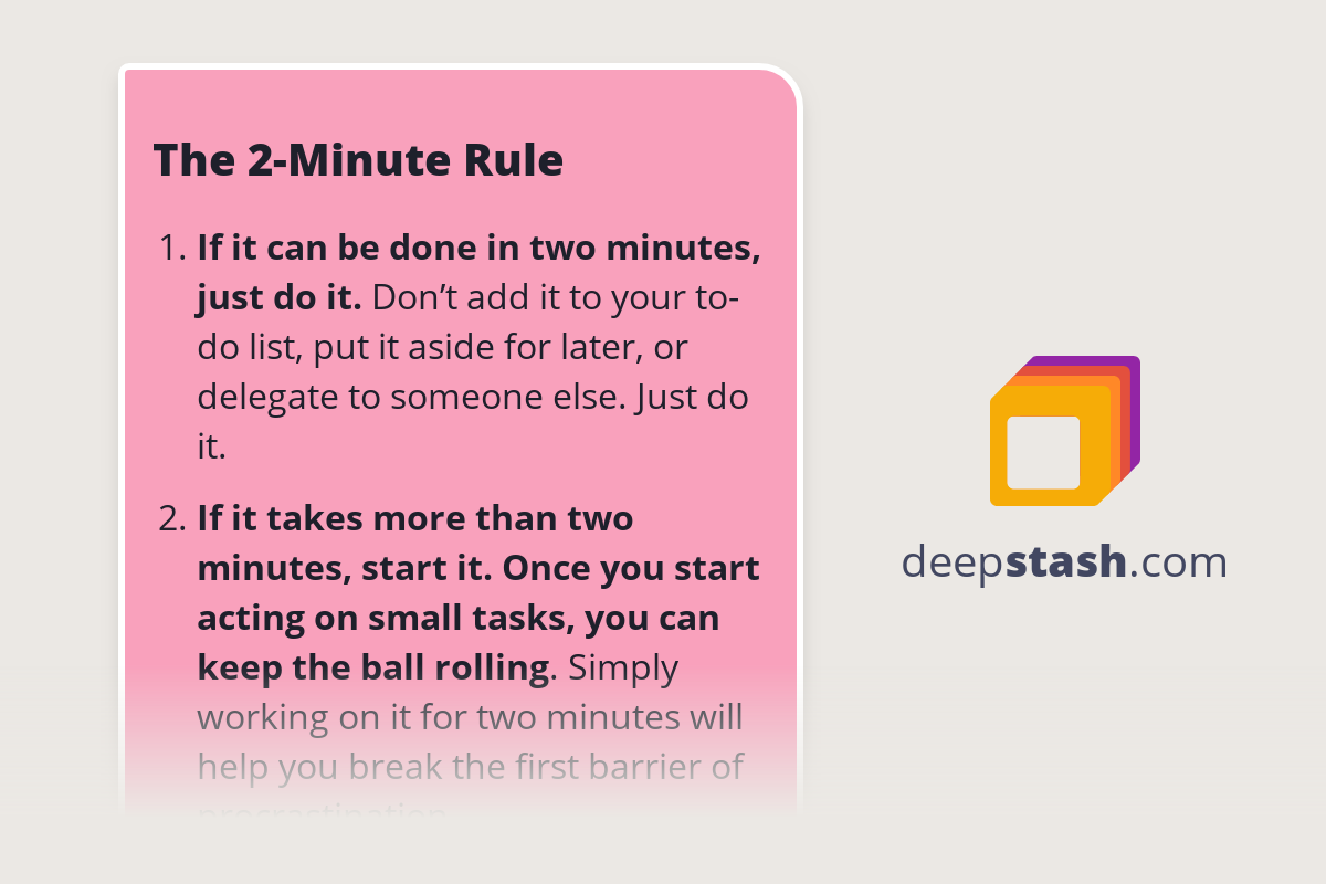 The 2-Minute Rule - Deepstash