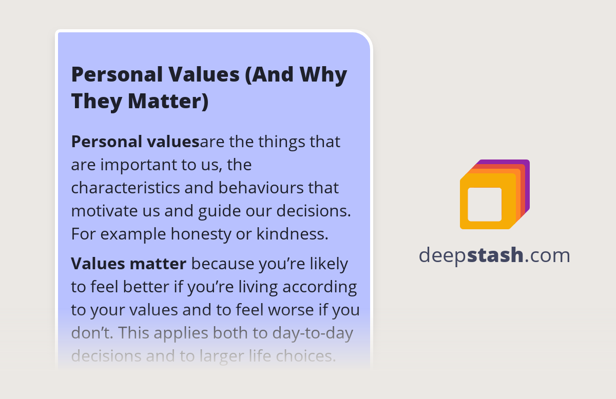 Personal Values (And Why They Matter) - Deepstash