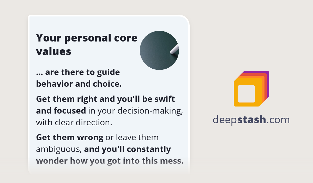 Your personal core values - Deepstash