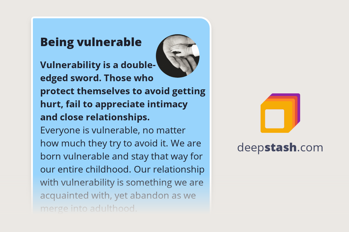 Being vulnerable - Deepstash