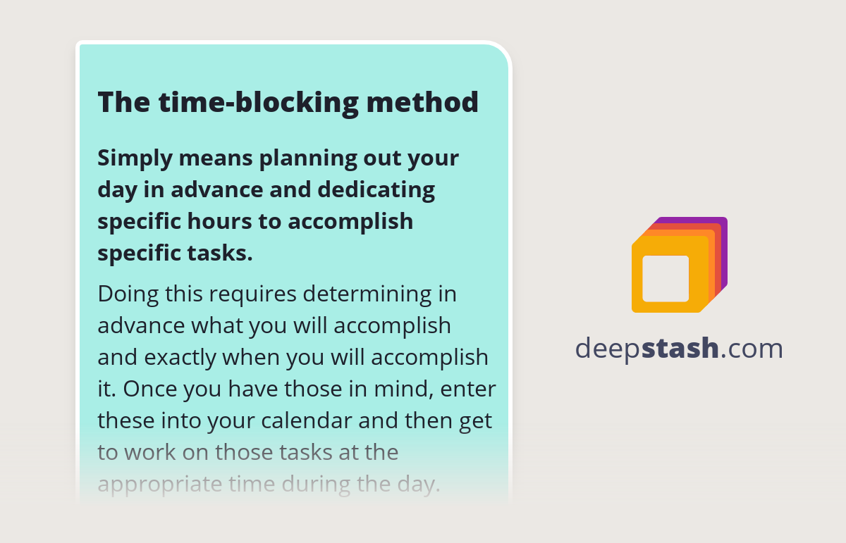 The time-blocking method - Deepstash