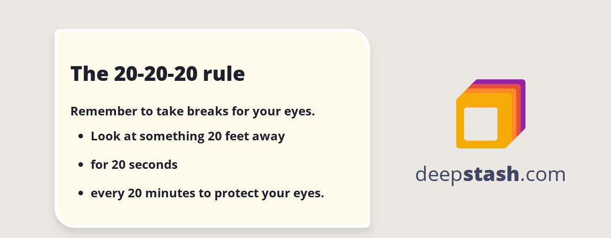 The 20-20-20 rule - Deepstash