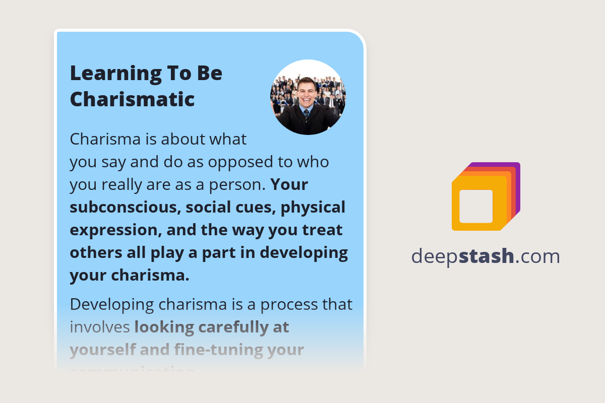 Learning To Be Charismatic - Deepstash