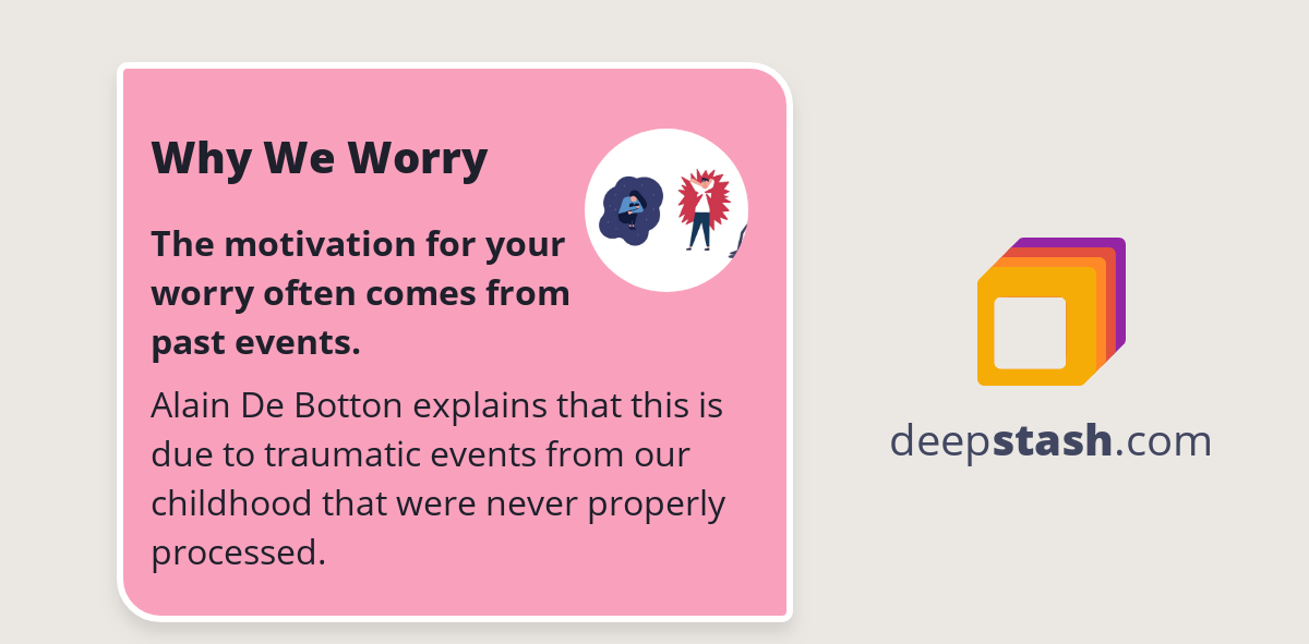 Why We Worry - Deepstash