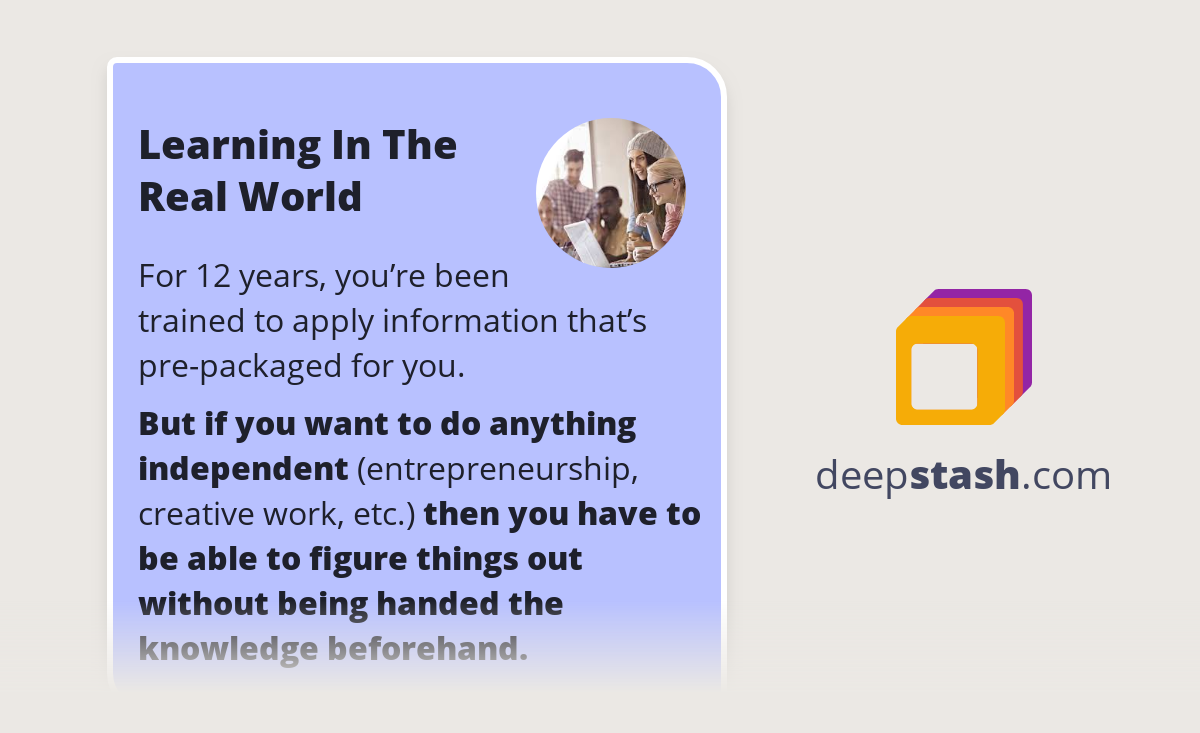 Learning In The Real World - Deepstash