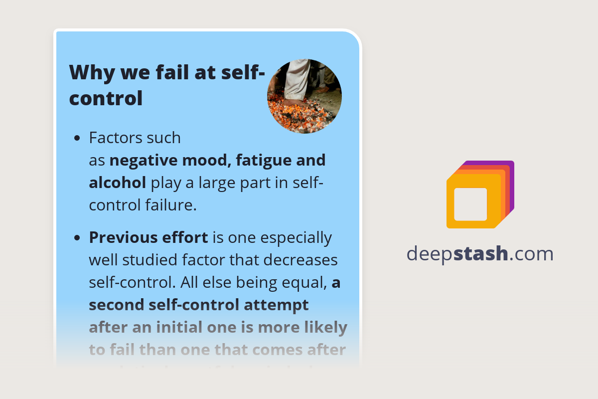 Why we fail at self-control - Deepstash