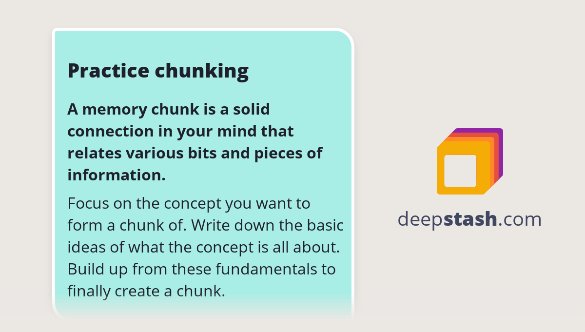 Practice chunking - Deepstash