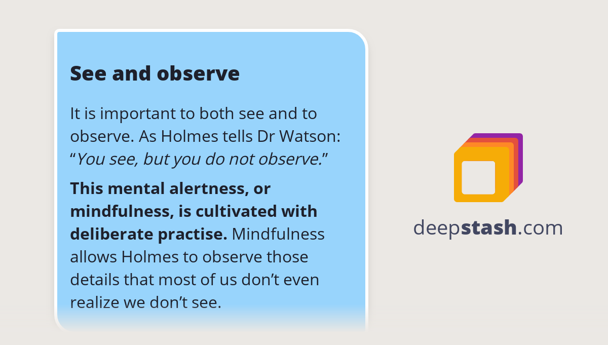 See and observe - Deepstash