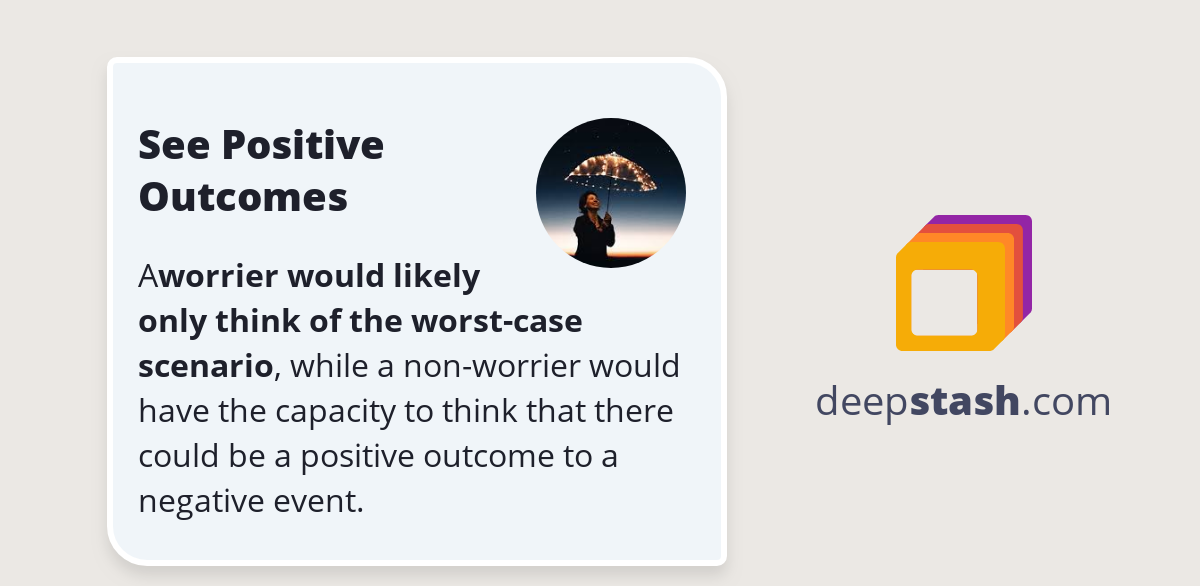 See Positive Outcomes - Deepstash