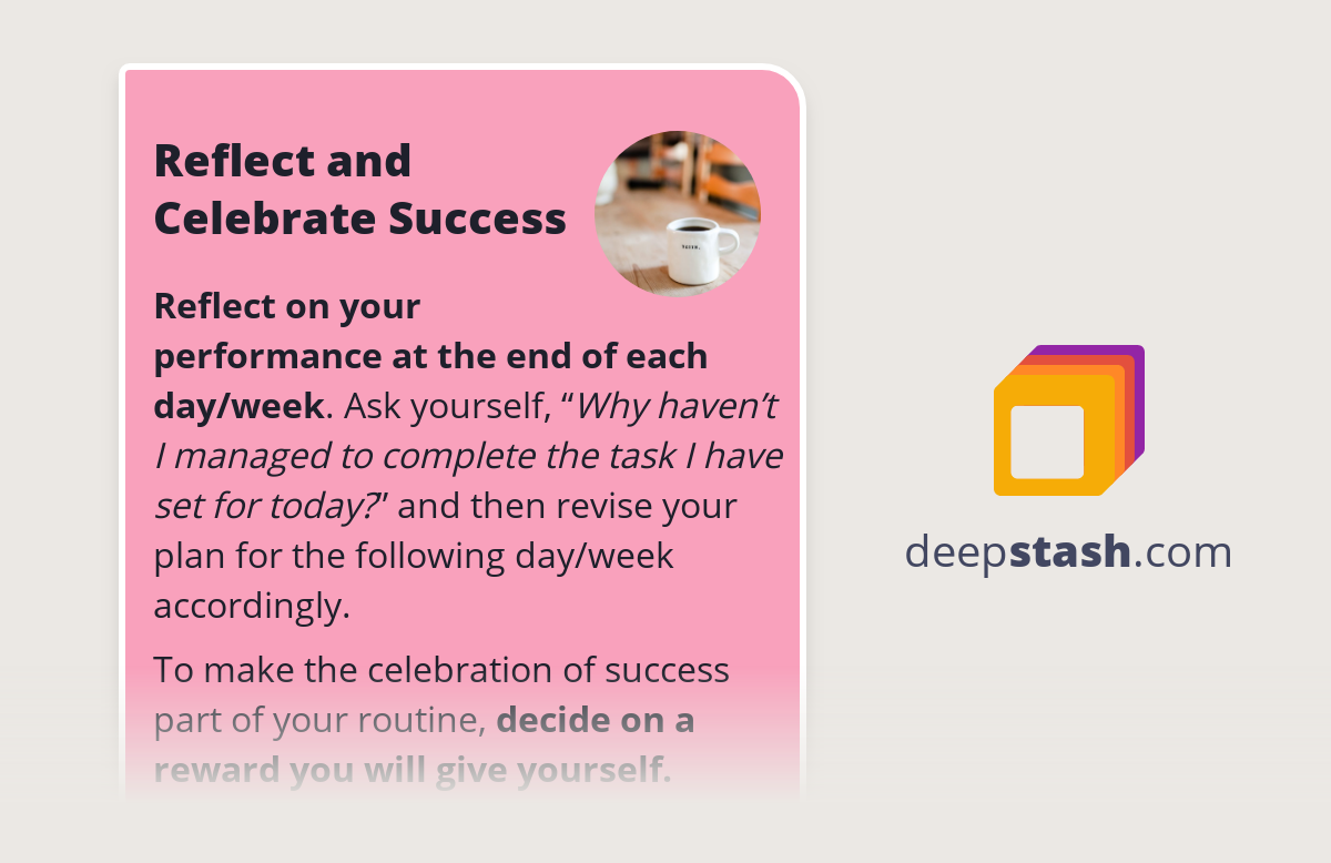 Reflect and Celebrate Success - Deepstash