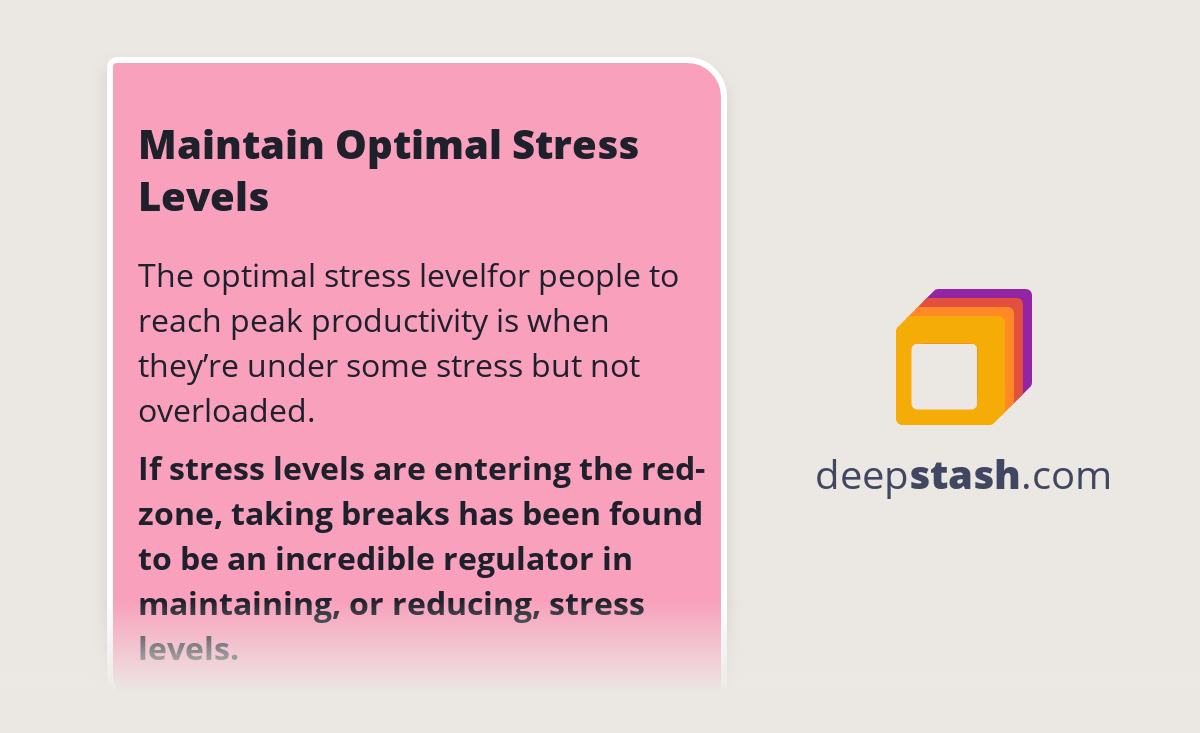 Maintain Optimal Stress Levels - Deepstash
