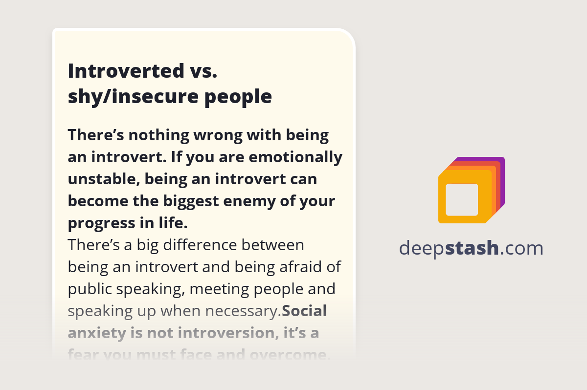 Introverted vs. shy/insecure people - Deepstash