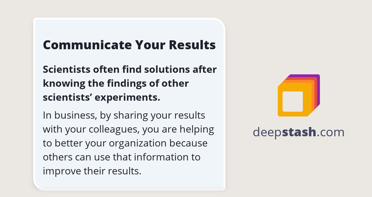 Communicate Your Results - Deepstash