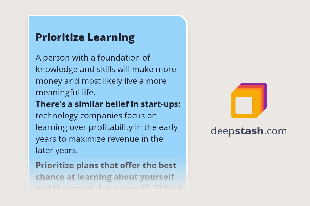 Prioritize Learning - Deepstash