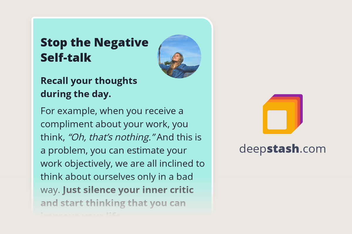 Stop the Negative Self-talk - Deepstash