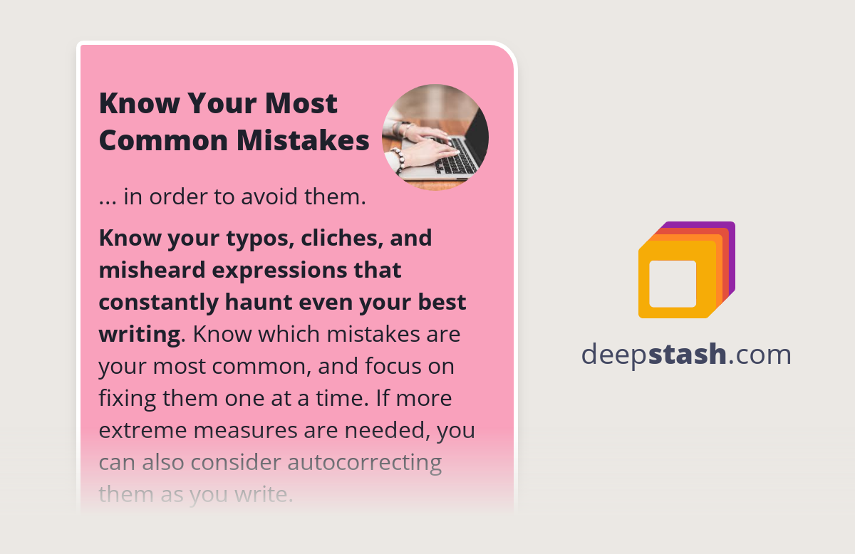 Know Your Most Common Mistakes - Deepstash