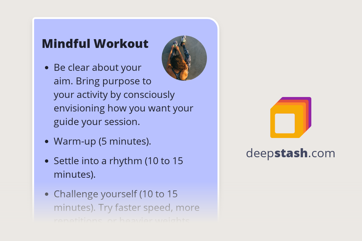 Mindful Workout - Deepstash