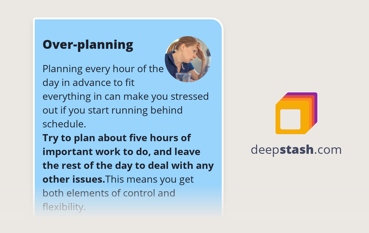Over-planning - Deepstash