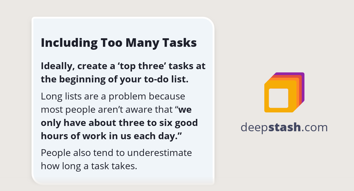 Including Too Many Tasks - Deepstash