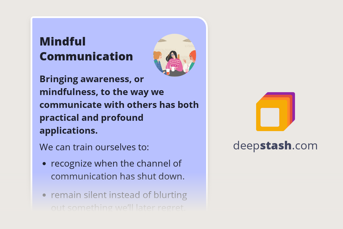 Mindful Communication - Deepstash