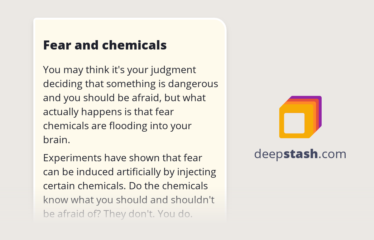 Fear and chemicals - Deepstash