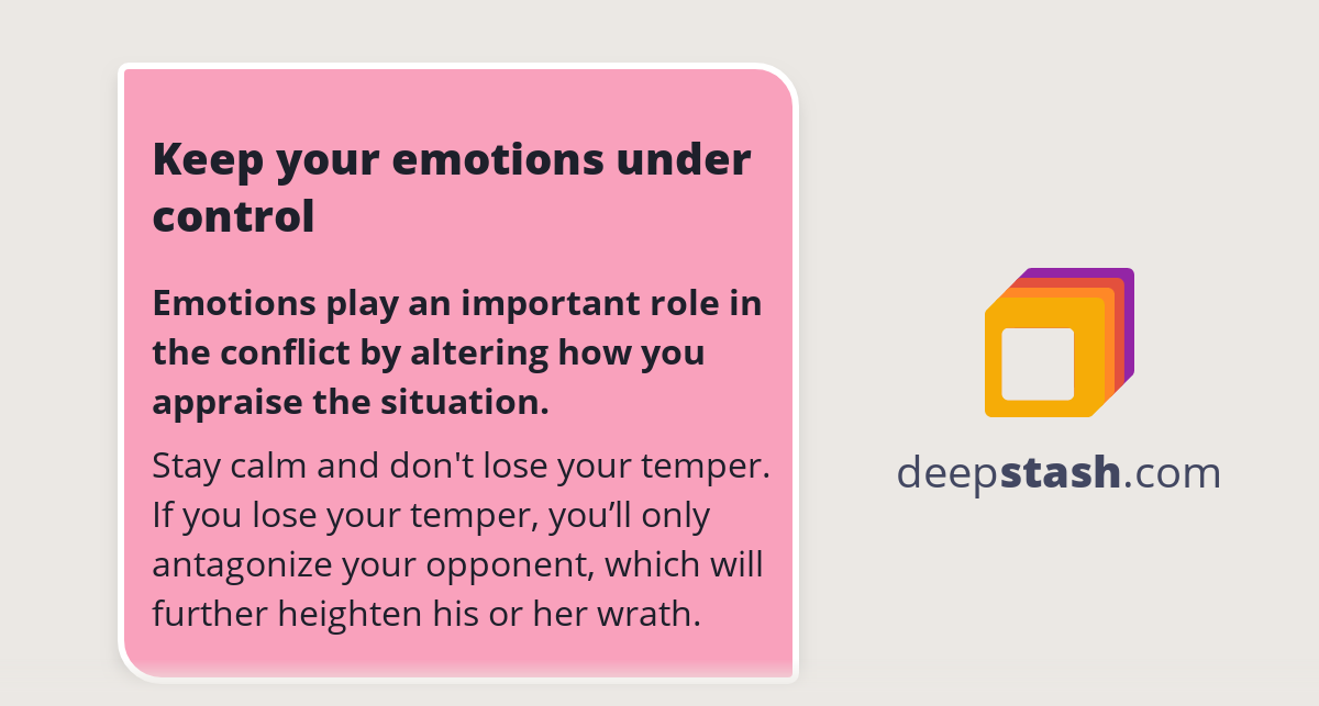Keep your emotions under control - Deepstash