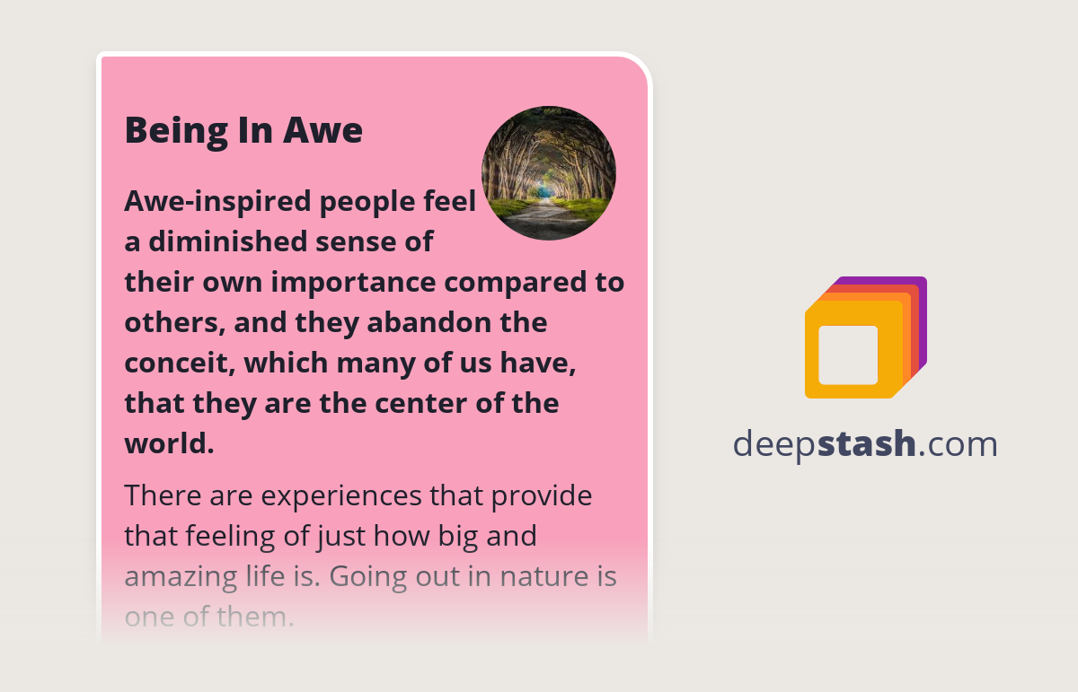 Being In Awe - Deepstash