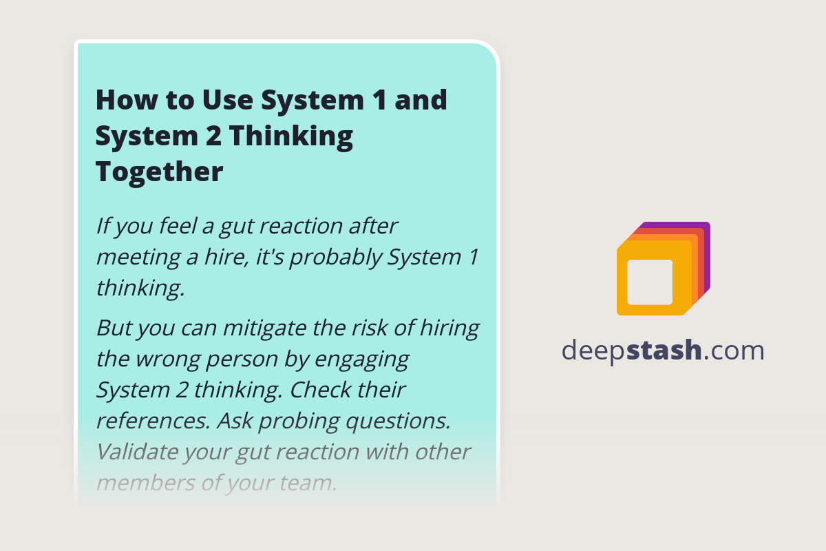 How to Use System 1 and System 2 Thinking Together - Deepstash