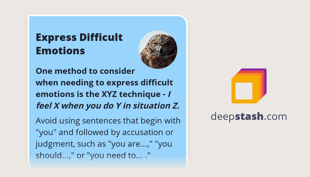Express Difficult Emotions - Deepstash