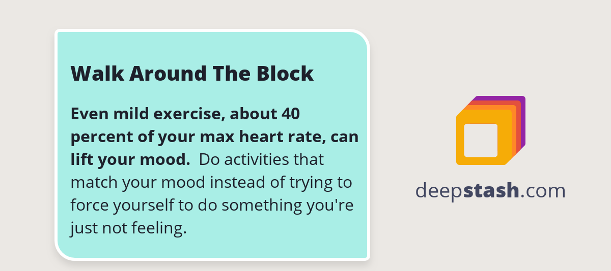 Walk Around The Block - Deepstash