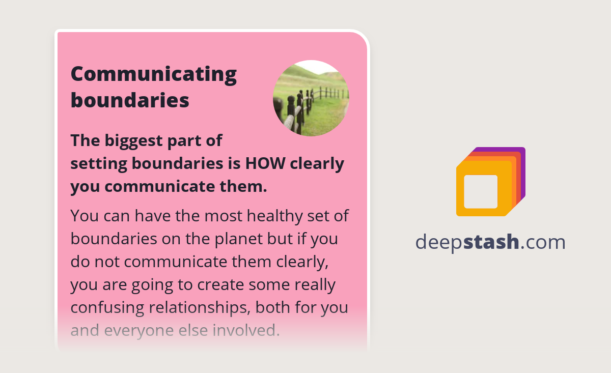 Communicating boundaries - Deepstash