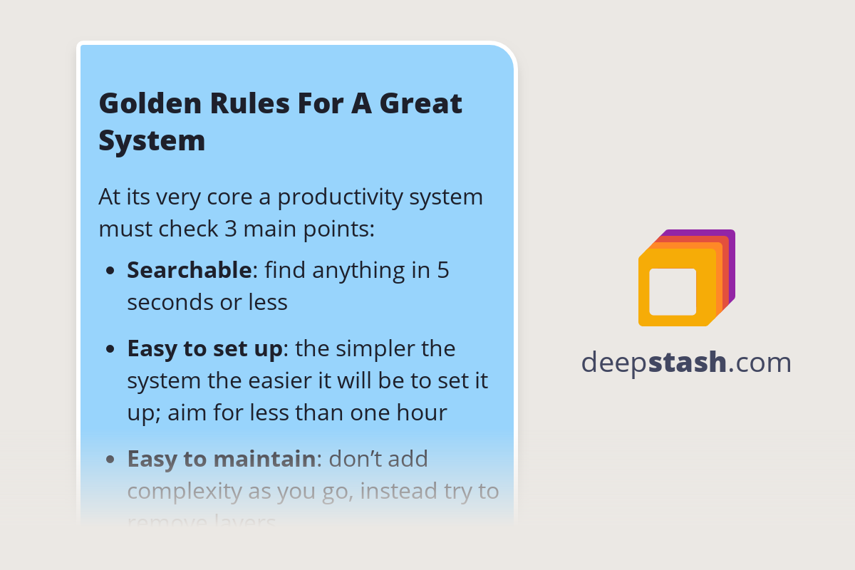 Golden Rules For A Great System - Deepstash