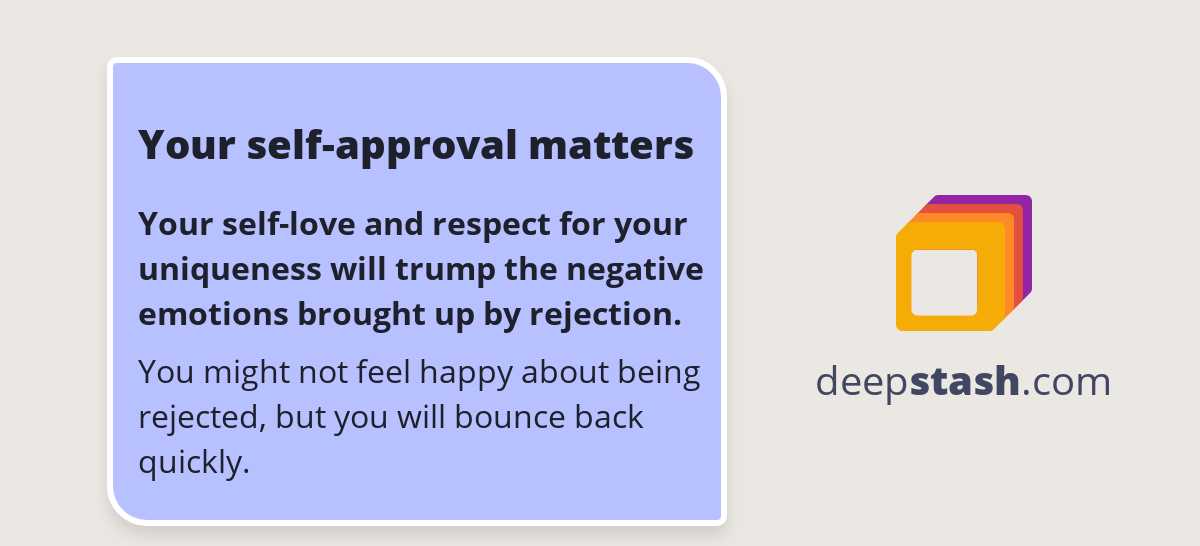 Your self-approval matters - Deepstash