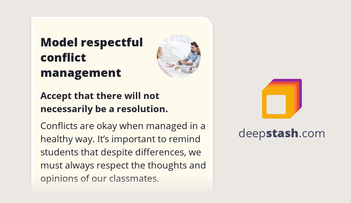 Model respectful conflict management - Deepstash