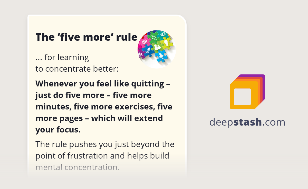 The ‘five more’ rule - Deepstash