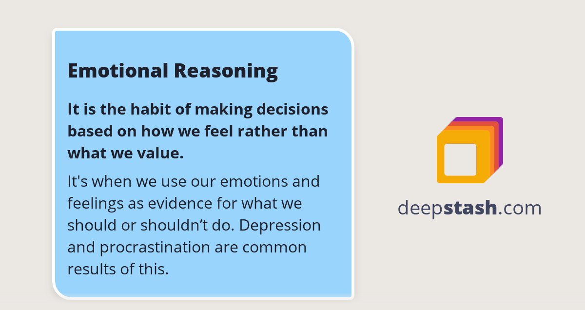Emotional Reasoning - Deepstash