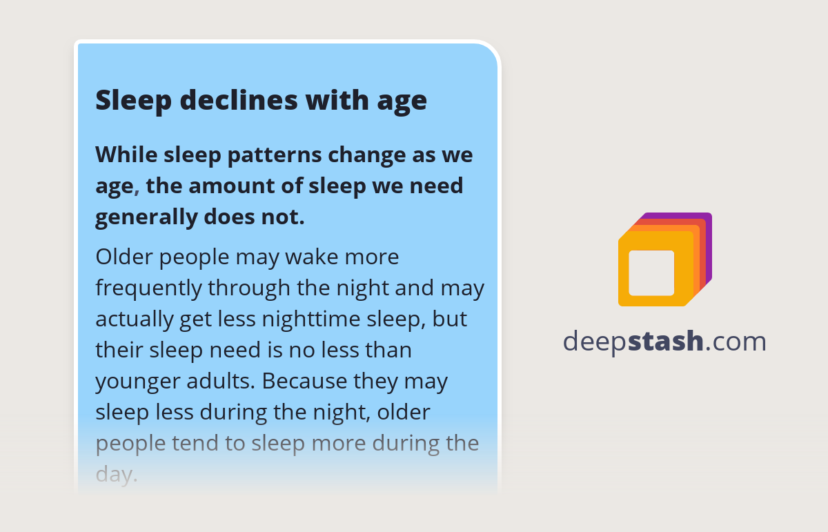 Sleep declines with age - Deepstash