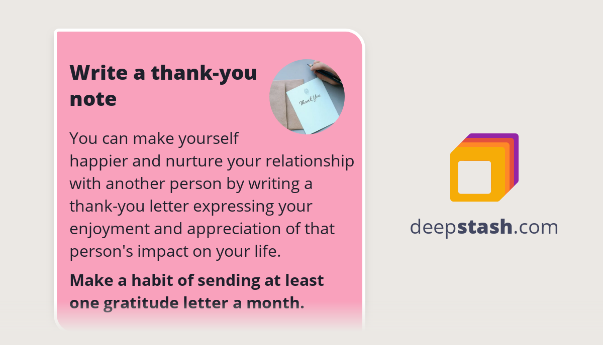 Write a thank-you note - Deepstash