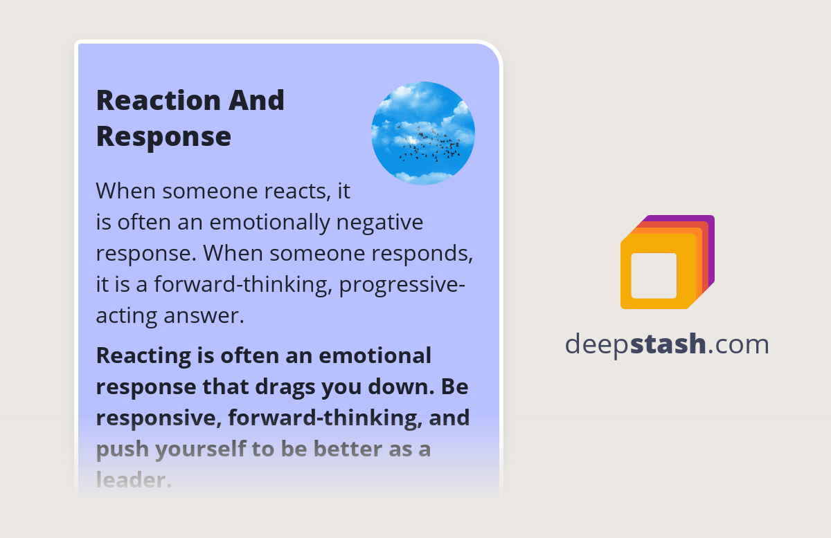 Reaction And Response - Deepstash