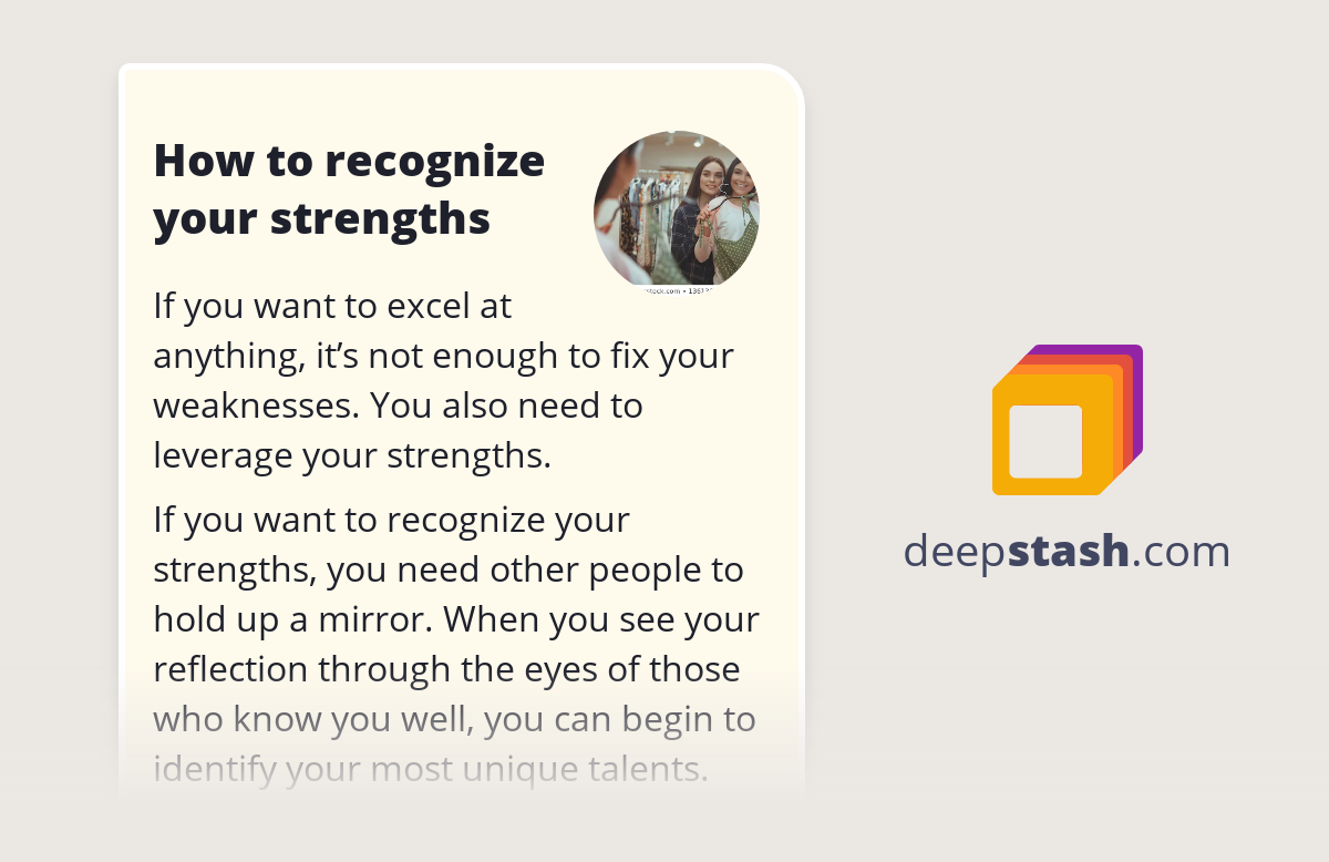 How to recognize your strengths - Deepstash