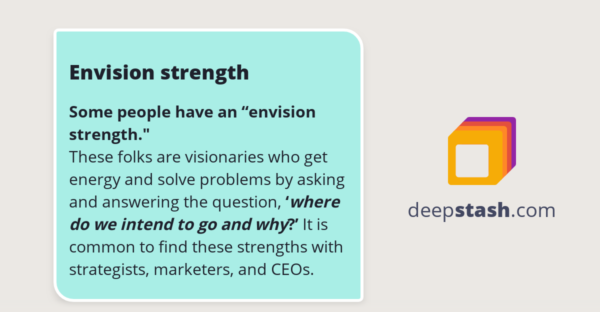 Envision strength - Deepstash