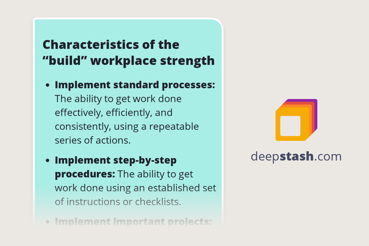Characteristics of the “build” workplace strength - Deepstash