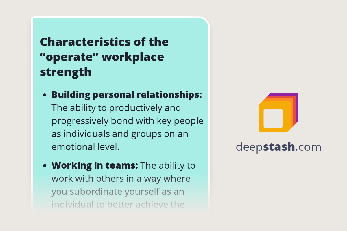Characteristics of the “operate” workplace strength - Deepstash