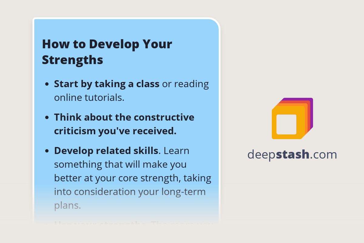 How to Develop Your Strengths - Deepstash