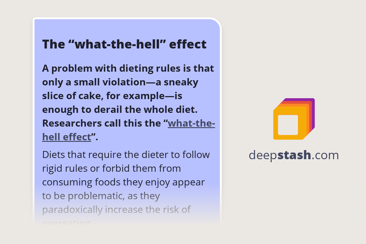 The “what-the-hell” effect - Deepstash