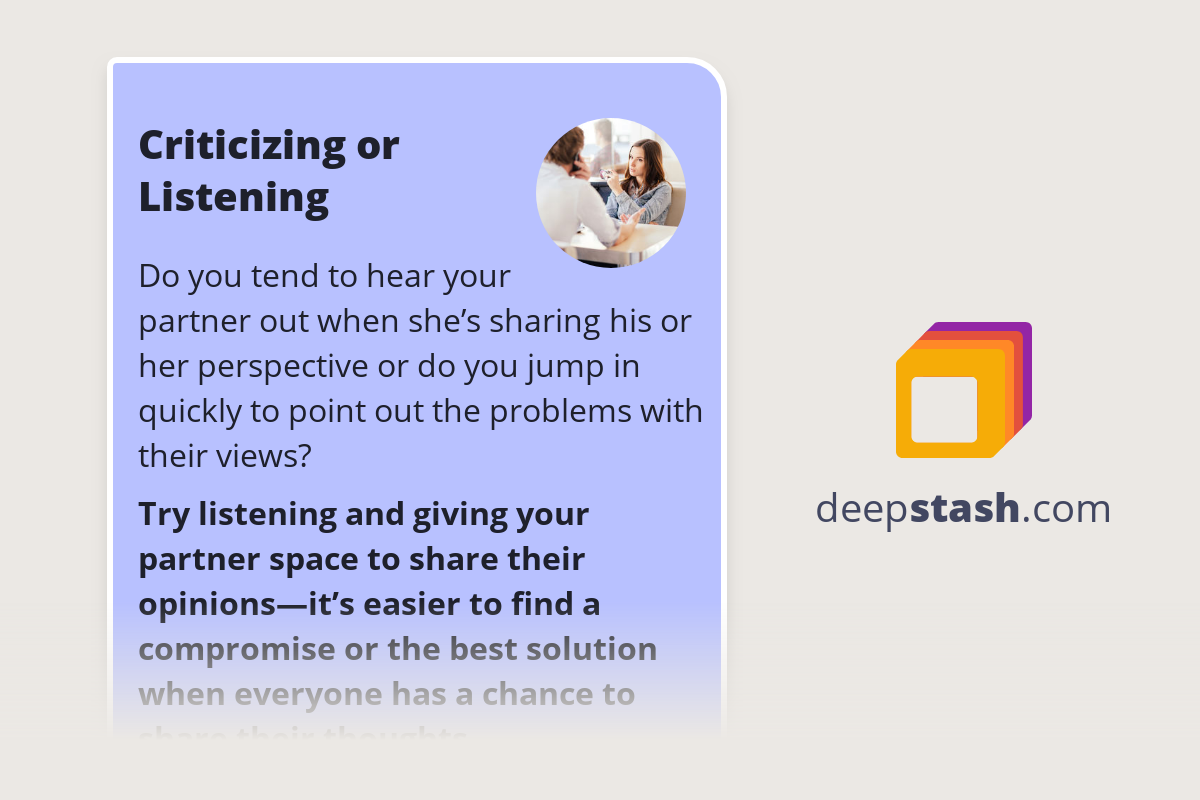 Criticizing or Listening - Deepstash