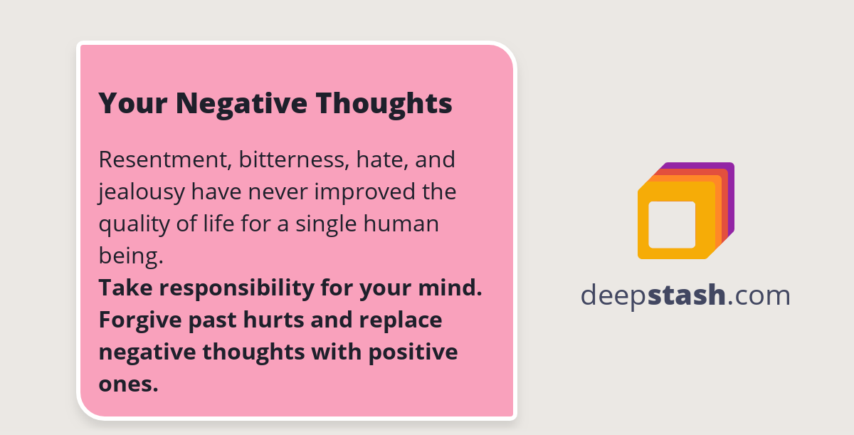 Your Negative Thoughts - Deepstash