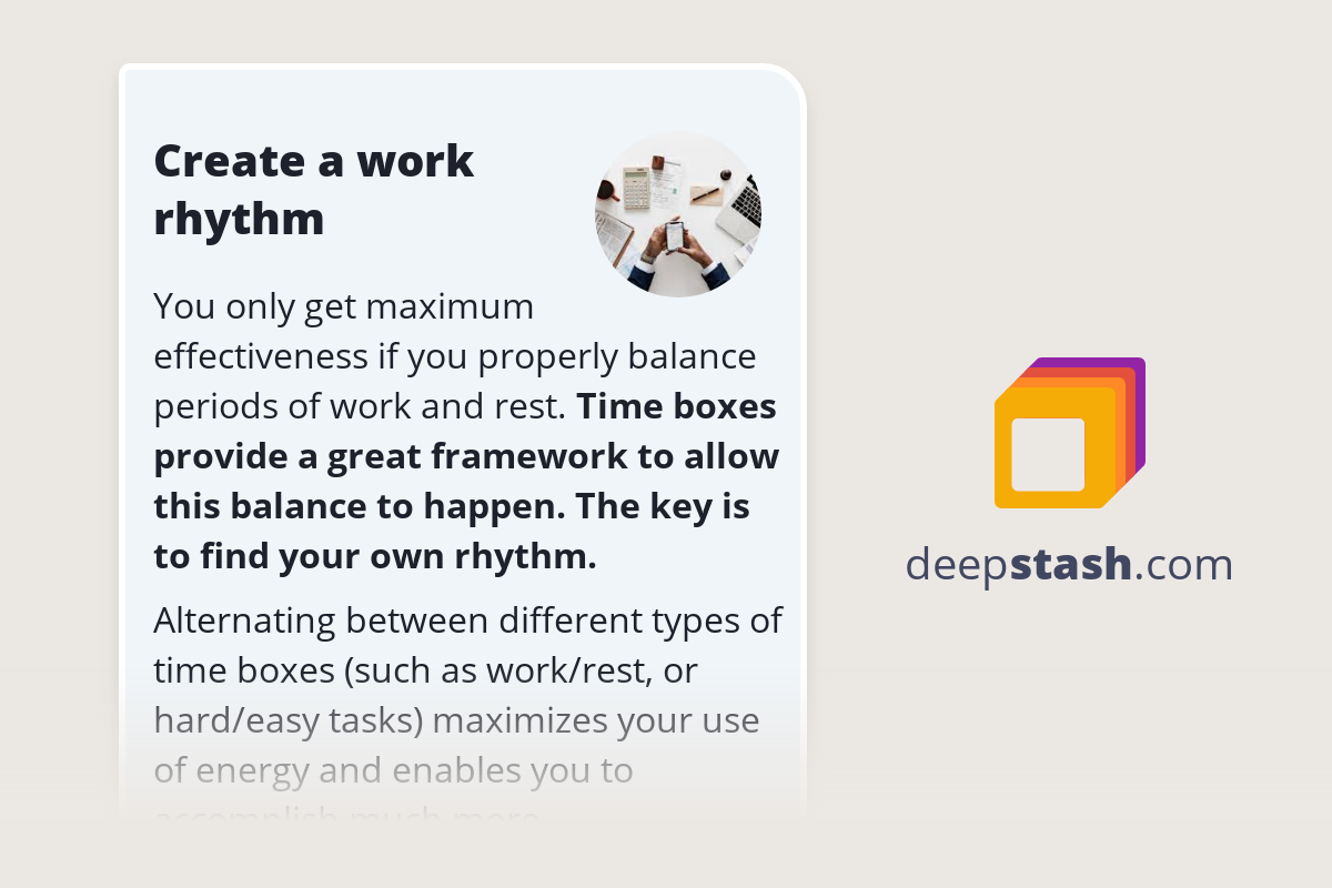 Create a work rhythm - Deepstash