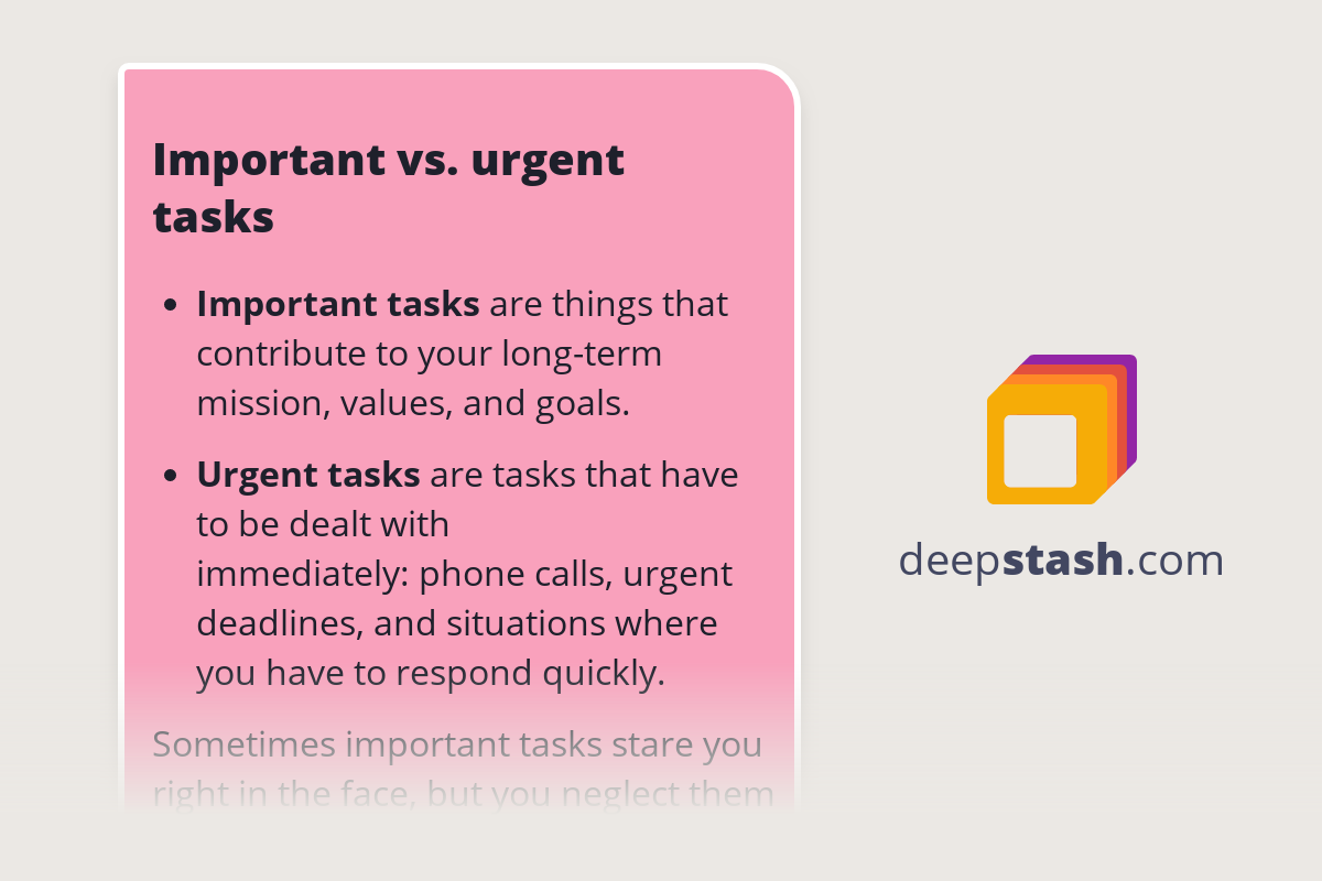 Important vs. urgent tasks - Deepstash