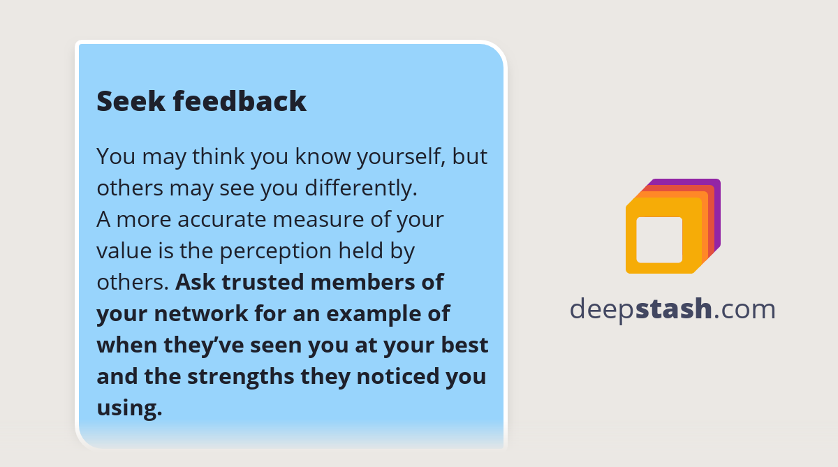 Seek feedback - Deepstash